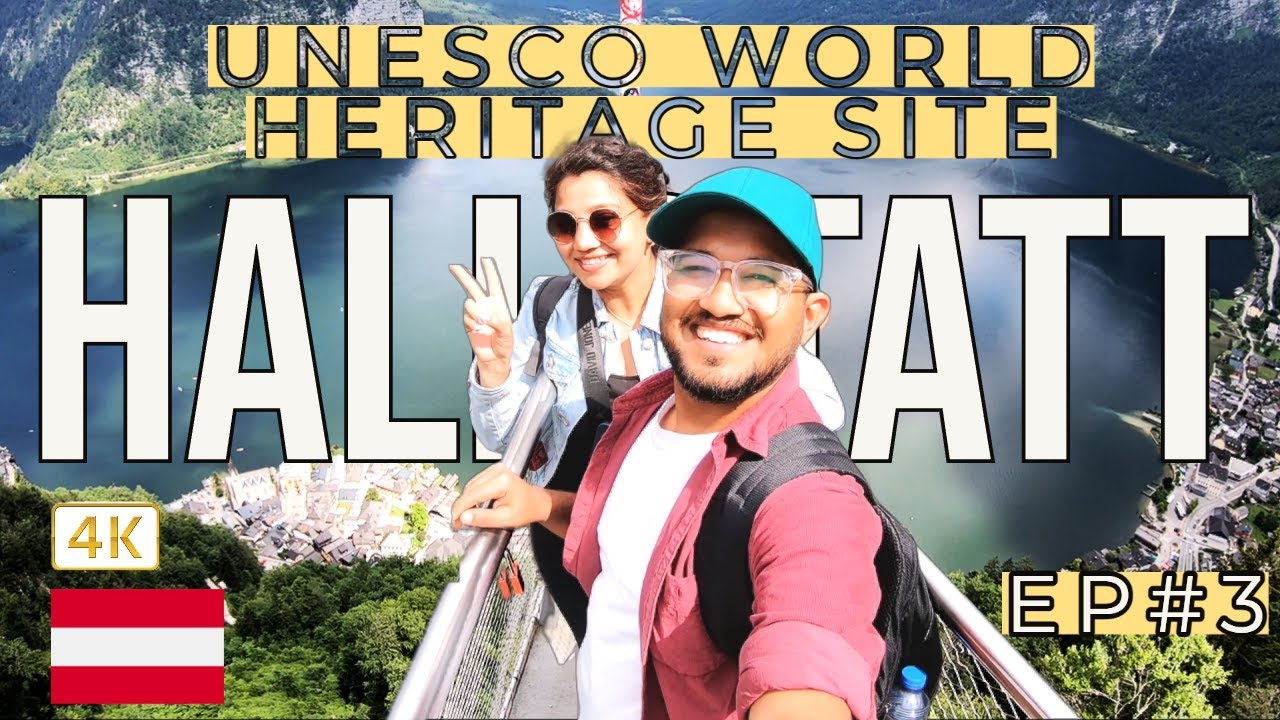 UNESCO WORLD HERITAGE SITE | HALLSTATT | AUSTRIA | Indians in ...