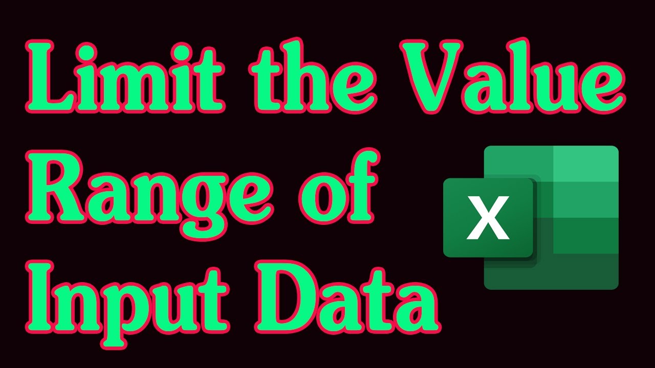 How To Limit The Value Range Of Input Data In Excel YouTube How To Limit The Value Range Of Input Data In Excel YouTube