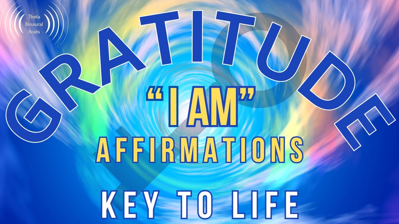 I Am Affirmations: Gratitude, Manifestation, and Theta Healing 🌟 🌟 ...