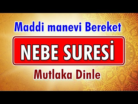 NEBE SURESİ MUCİZESİ DİNLE En Etkili Dualar