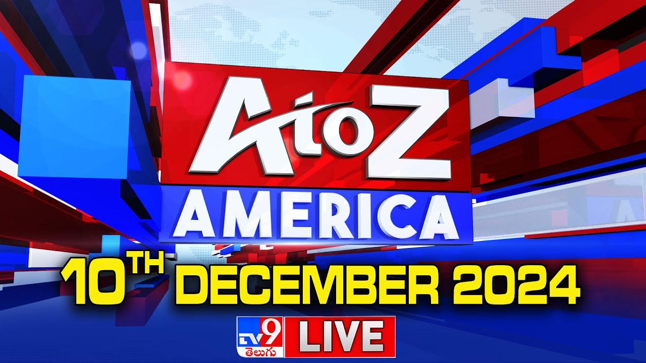 A to Z America LIVE | Top US Headlines | Speed News | 10-12-2024 - TV9 ...