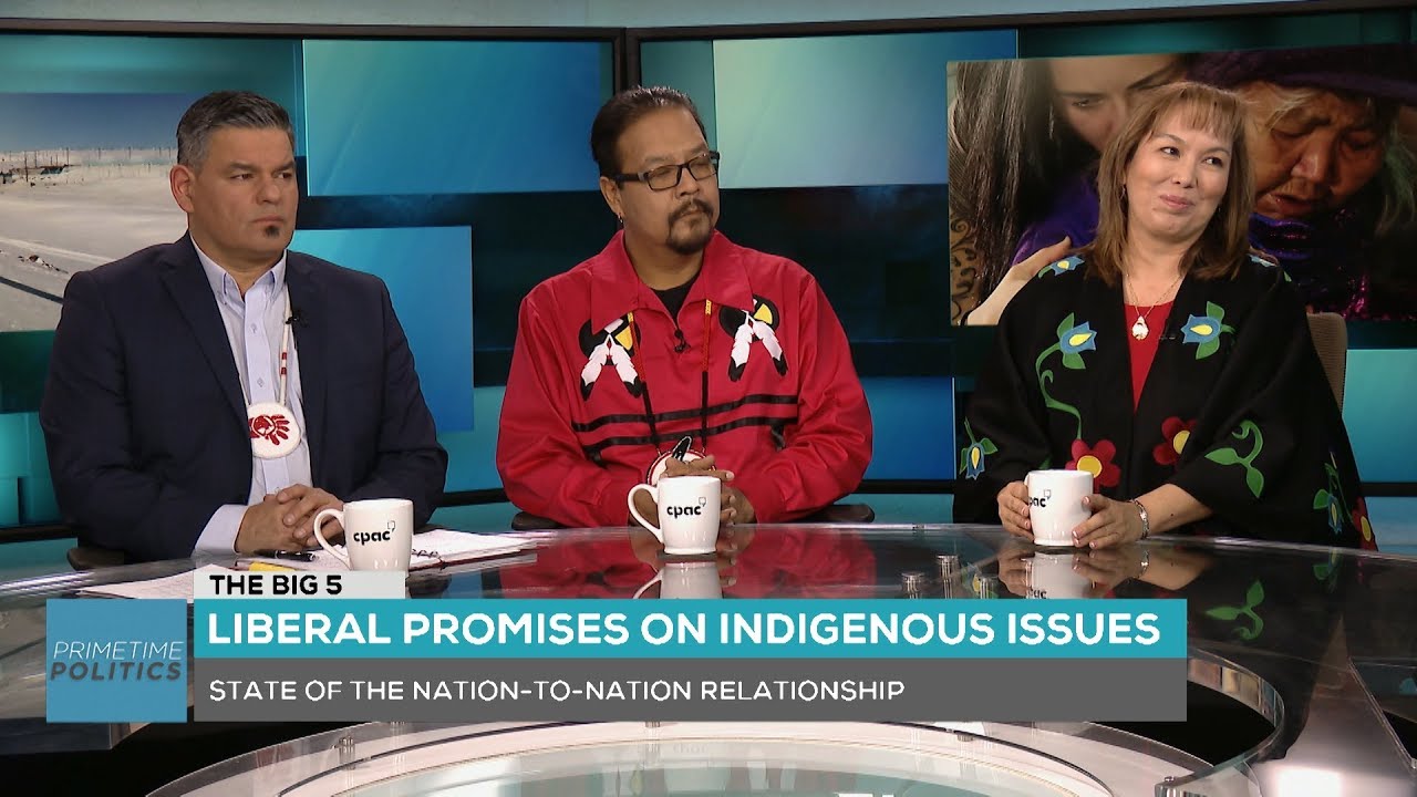 The Nation-to-Nation Relationship: Three Indigenous Leaders Grade the ...