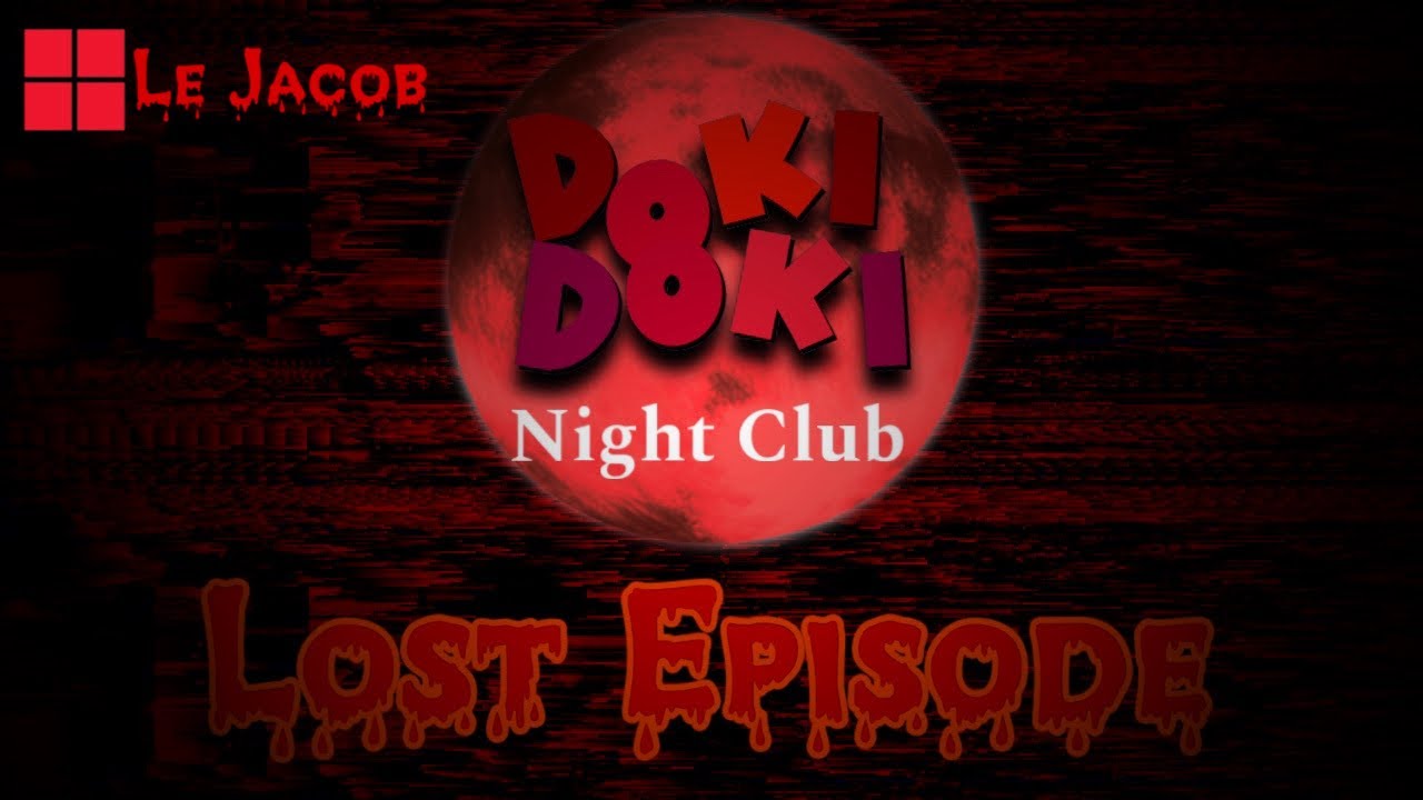 (13+) Doki Doki Night Club Lost Episode - YouTube