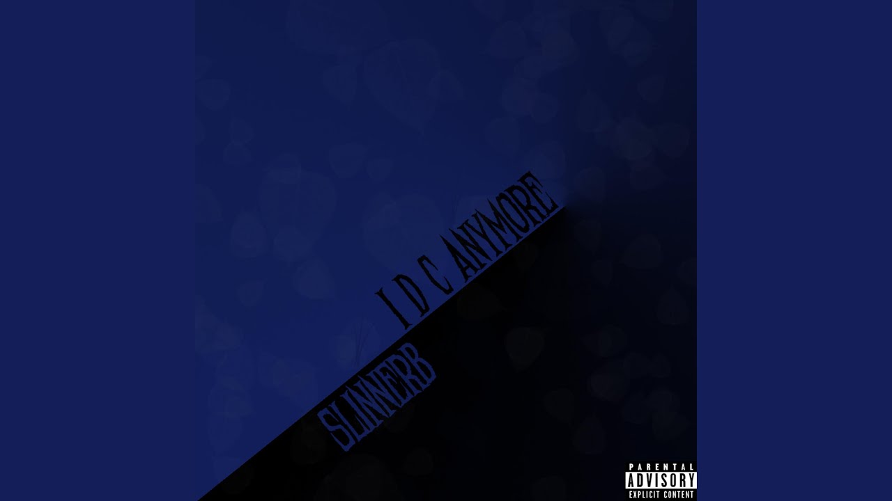 Idc Anymore - YouTube