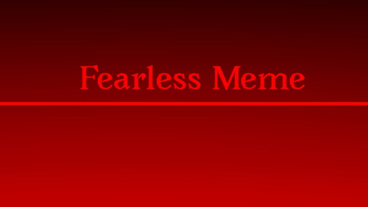 Fearless Meme - Free background (flipaclip) - YouTube