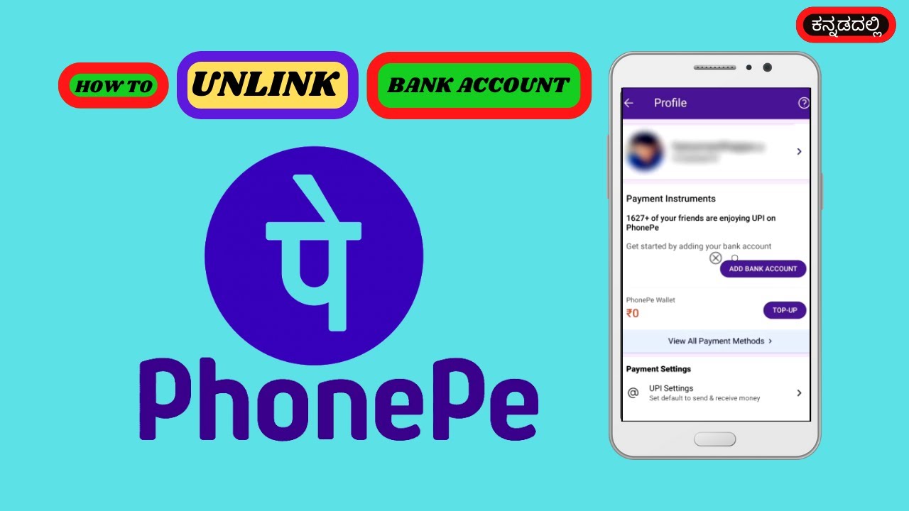 How To Link And Unlink Bank Account Details On Phonepe App [In Kannada ...