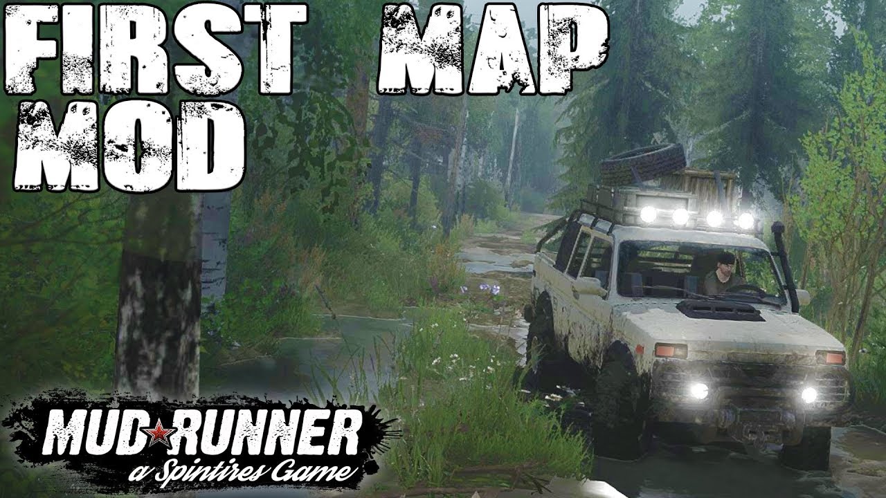 FIRST MOD MAP - Spintires Mud Runner - Lavoro Leggero (with Wheel Cam ...