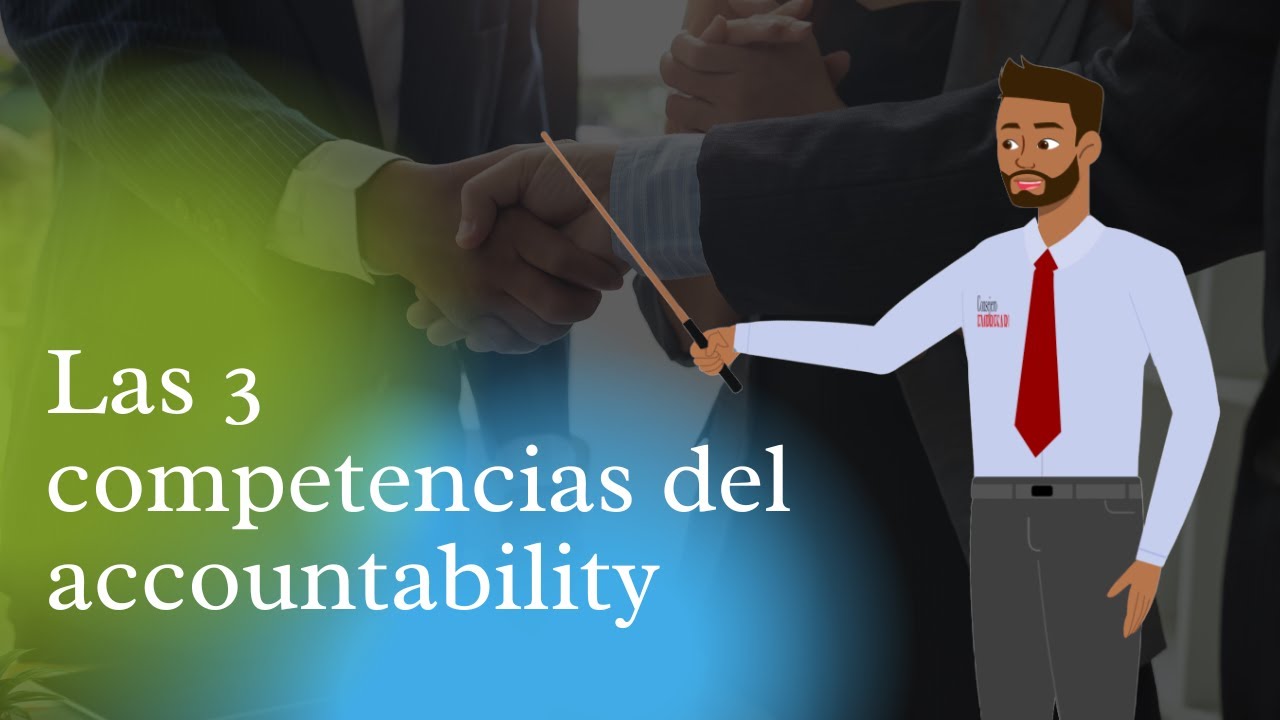 Las 3 competencias del accountability - YouTube