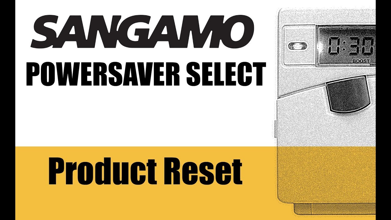 Sangamo Powersaver Select (PSS) - Product Reset & Change Cycle - YouTube