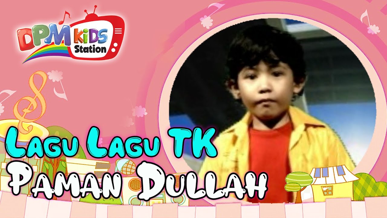Artis Cilik - Paman Dullah (Official Kids Video) - YouTube