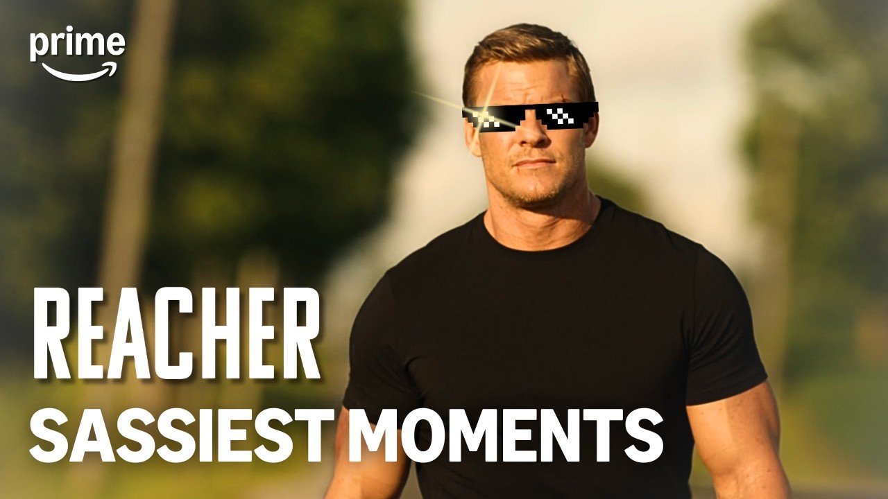 Sassiest Moments | REACHER (Full Series) | Prime Video - YouTube