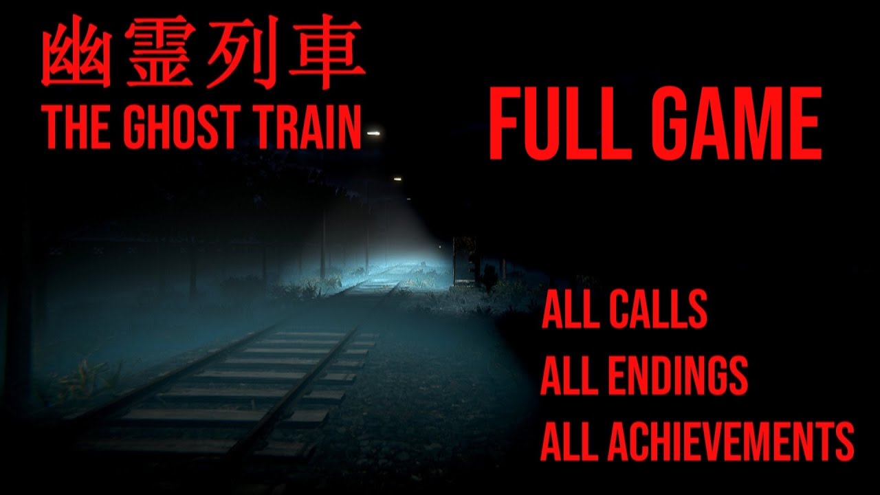 The Ghost Train | 幽霊列車 | Full Game - YouTube