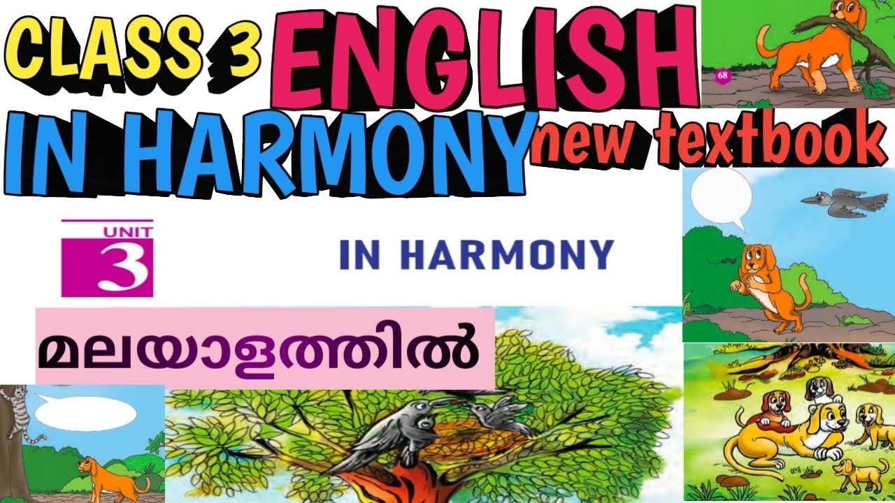 Class 3 New English Unit 3 In Harmony Chapter Explanation malayalam ...