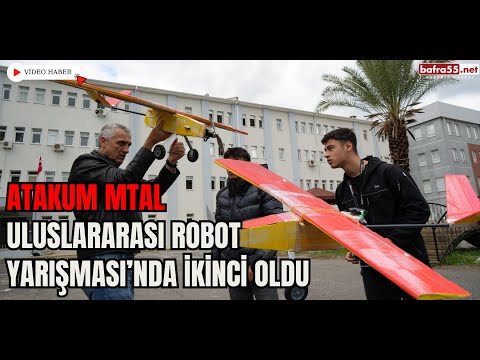 Atakum MTAL Uluslararası Robot Yarışması’nda İkinci Oldu