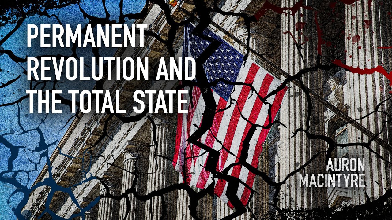 Permanent Revolution and the Total State | 4/14/23 - YouTube