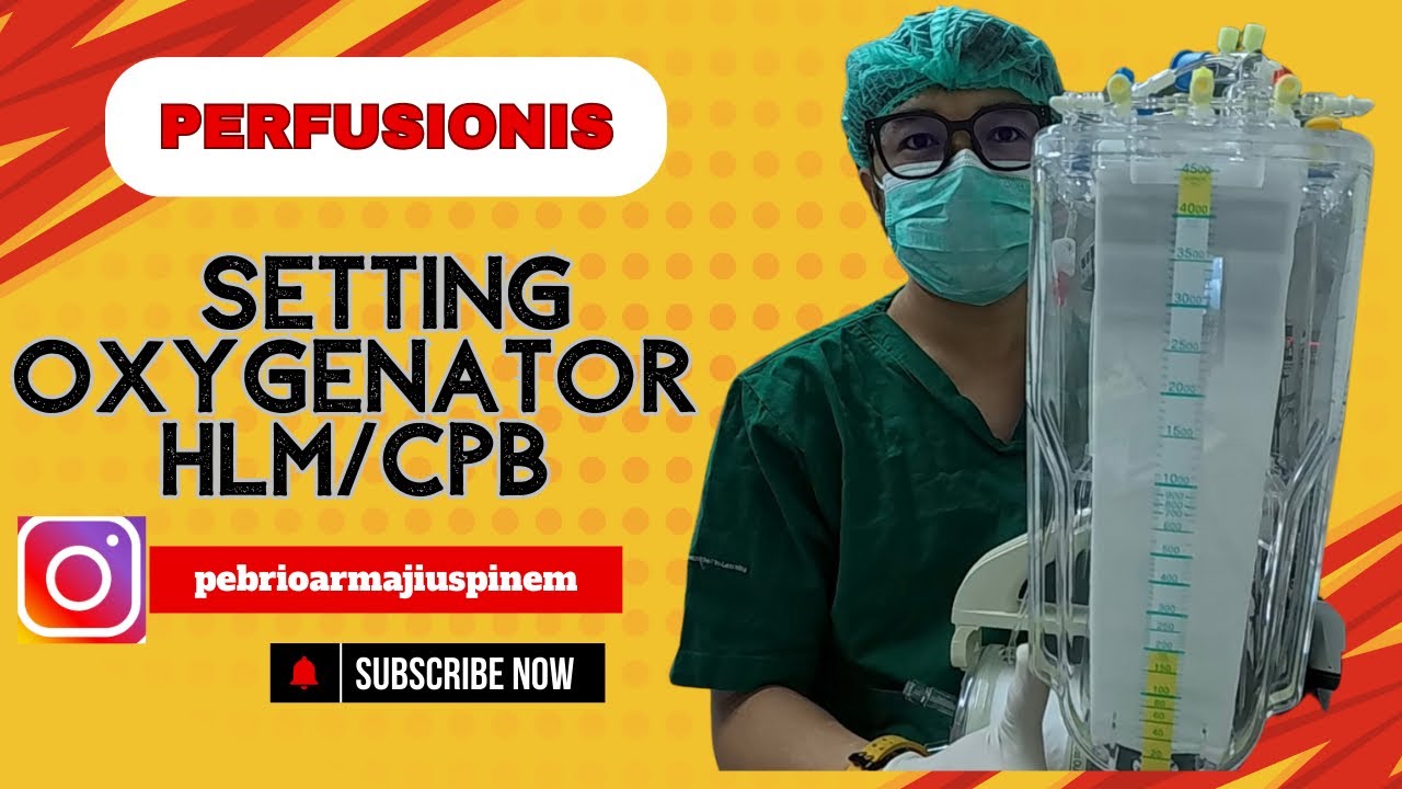Cardiopulmonary Bypass (CPB), Setting,Premming Oxygenator Terumo, heart ...