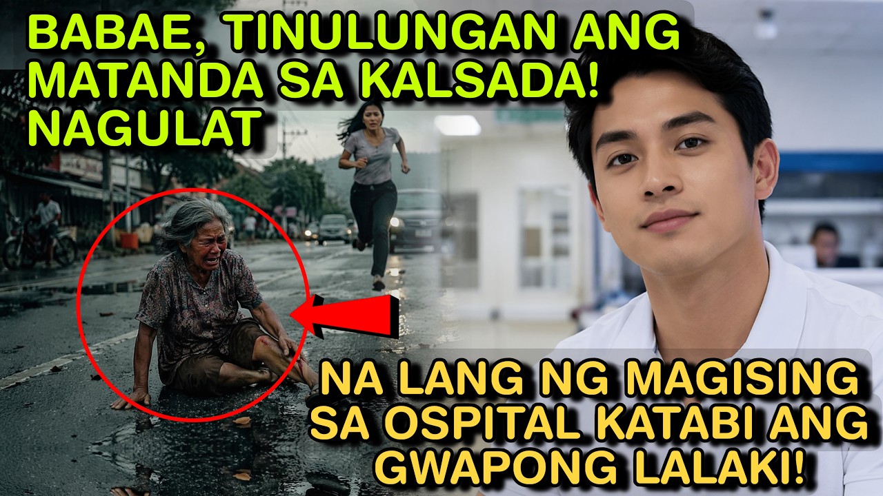 BABAE, TINULUNGAN ANG MATANDA SA KALSADA! NAGULAT NG MAGISING SA ...