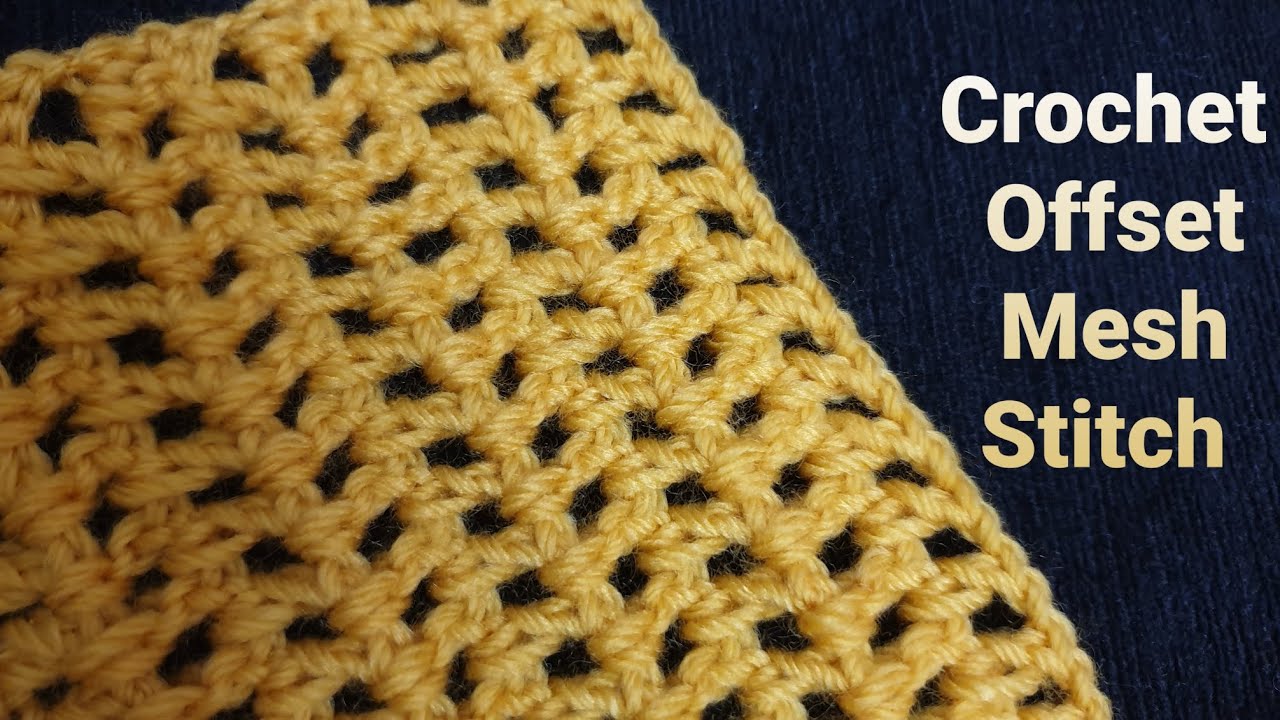 Crochet Offset Mesh Stitch. #crochet #crocheting #crochetstitch - YouTube