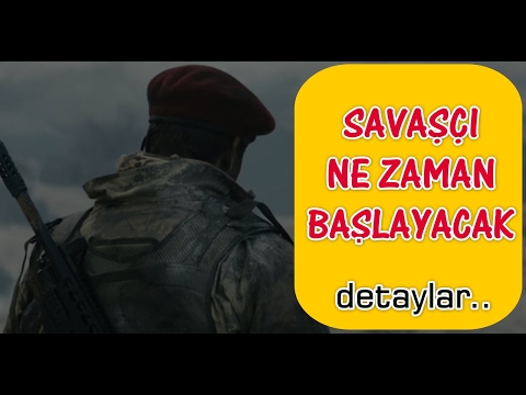 Savaşçı Dizisi Ne Zaman Başlayacak (Fox TV)