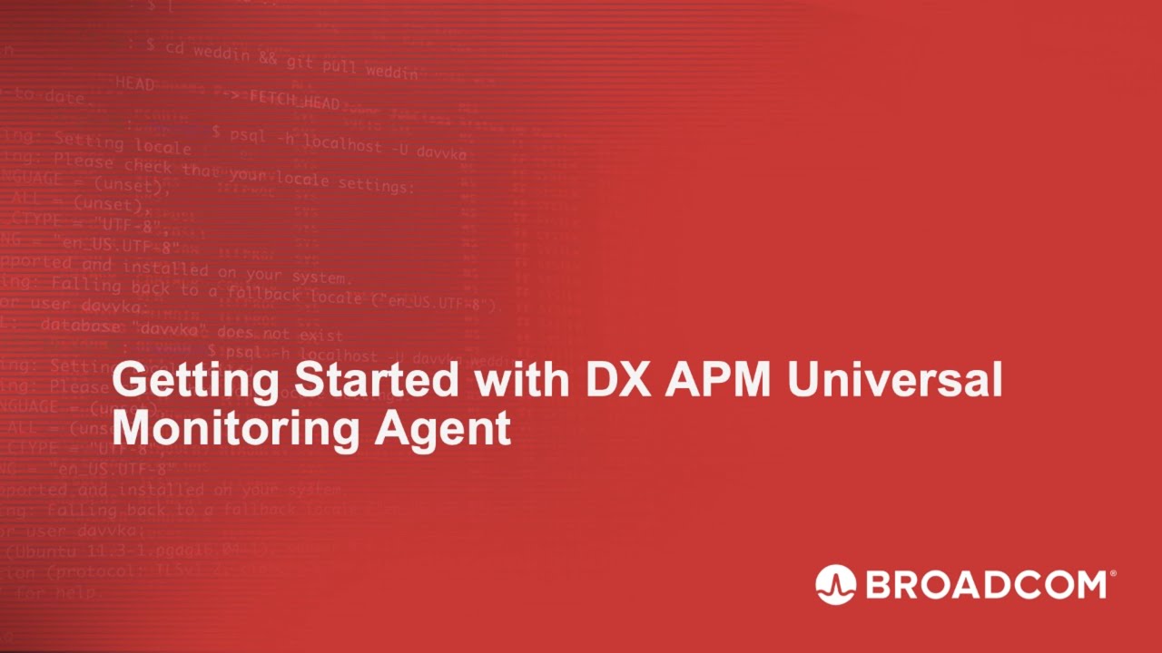 DX APM: Getting Started with DX APM Universal Monitoring Agent - YouTube
