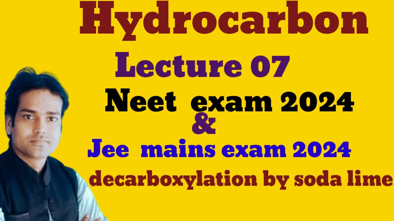 Hydrocarbon ll lecture 07 ll Neet exam 2024 ll jee mains exam 2024 ll देखना न भूले ll#neet # ...