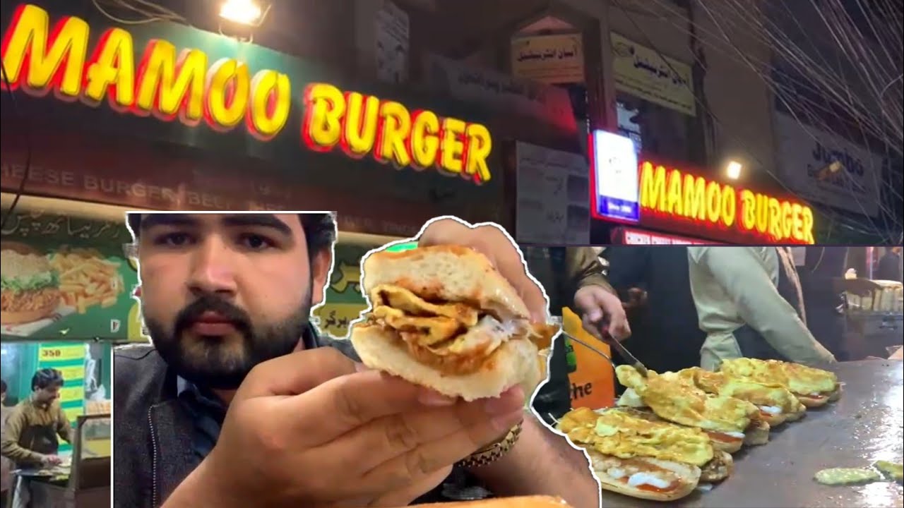 A Famous MAMOO Burger Rawalpindi | Asli mamoo burger|street food ...