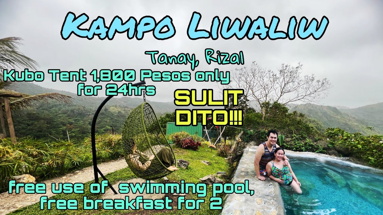 KAMPO LIWALIW, Tanay Rizal 24hrs camping | Arlon GT - YouTube