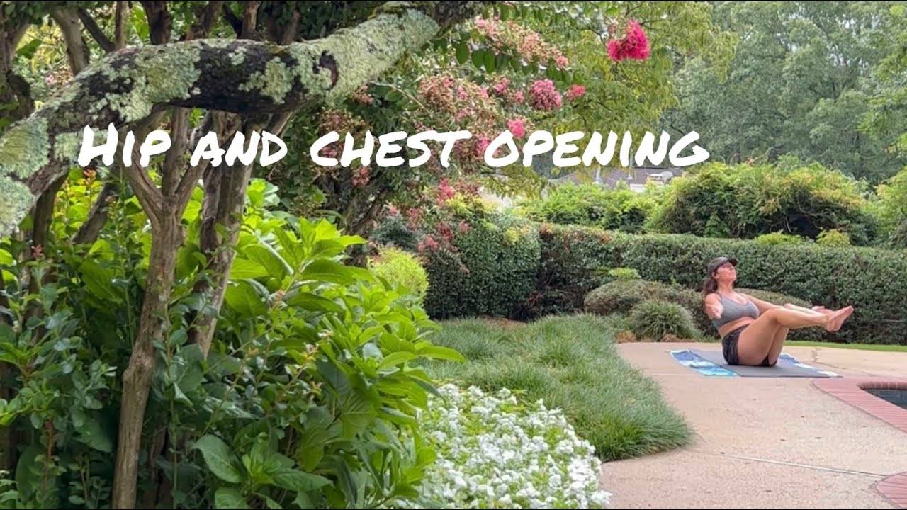 Hip and Chest Openers: Atlanta, Ga - YouTube