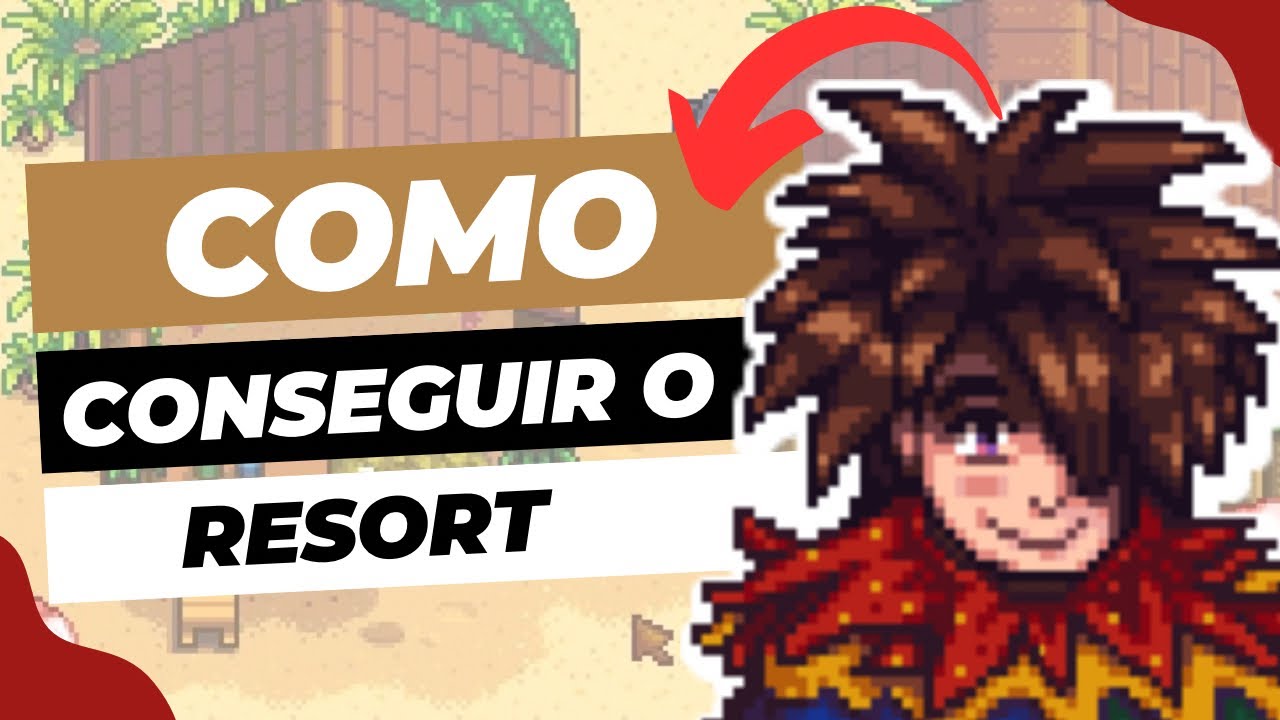 COMO CONSEGUIR O RESORT - STARDEW VALLEY 1.5 - YouTube
