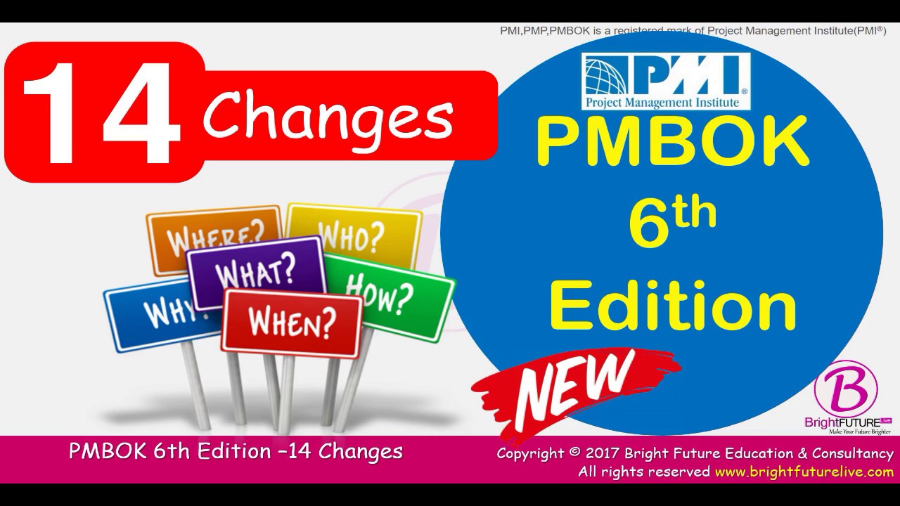 PMBOK Guide - Sixth Edition || Whats Coming up in New Edition || 14 ...