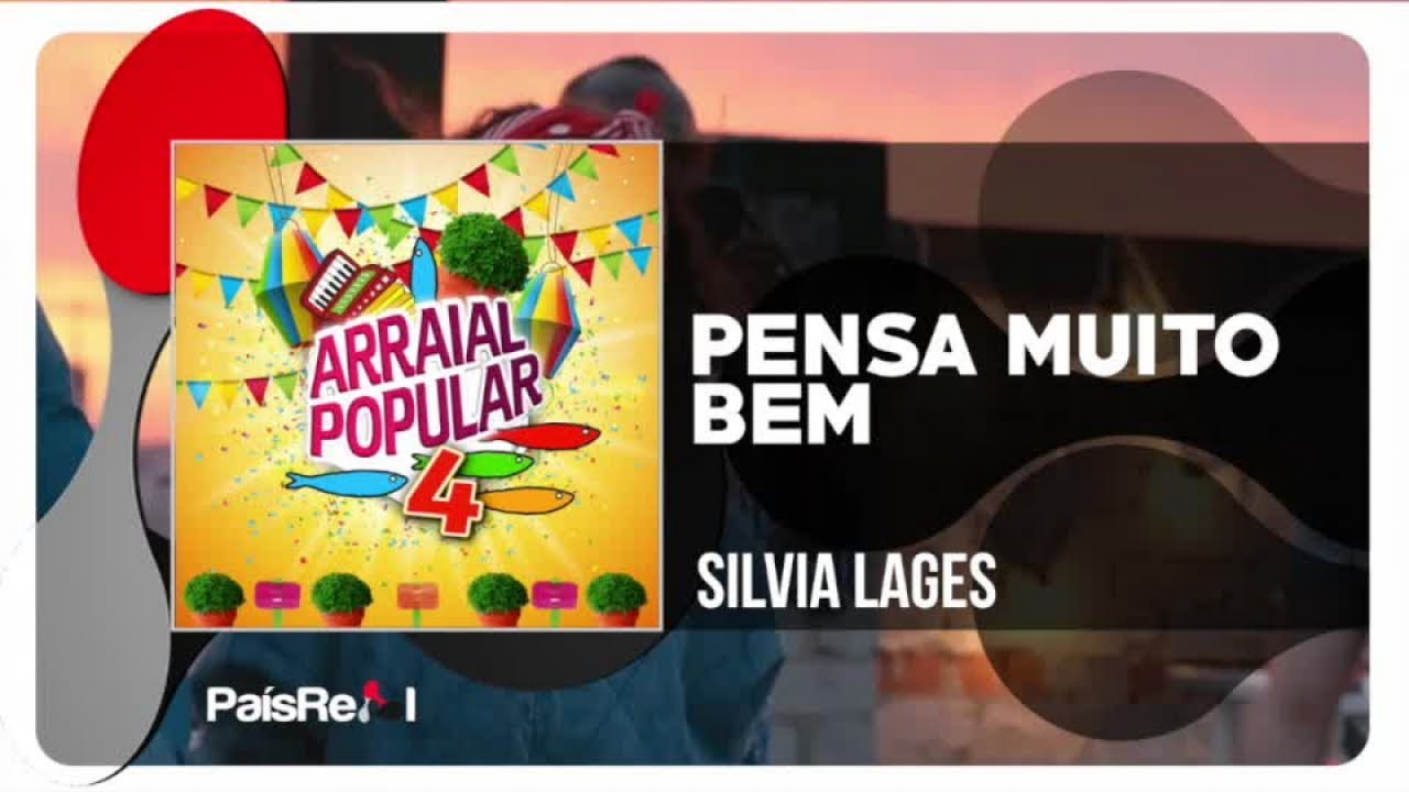 Silvia Lages - Pensa Muito Bem - YouTube