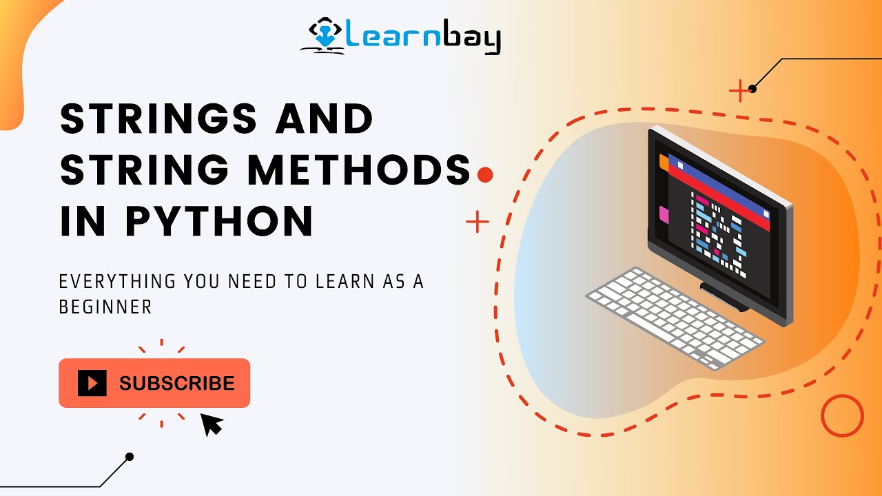 Strings And String Methods In Python Tutorial Beginners Learnbay 8564