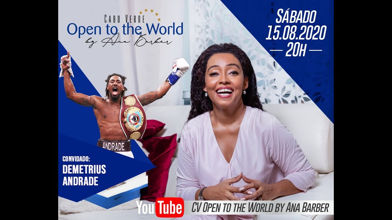 Cabo Verde Open to the World By Ana Barber with WBO MiddleWeight ...