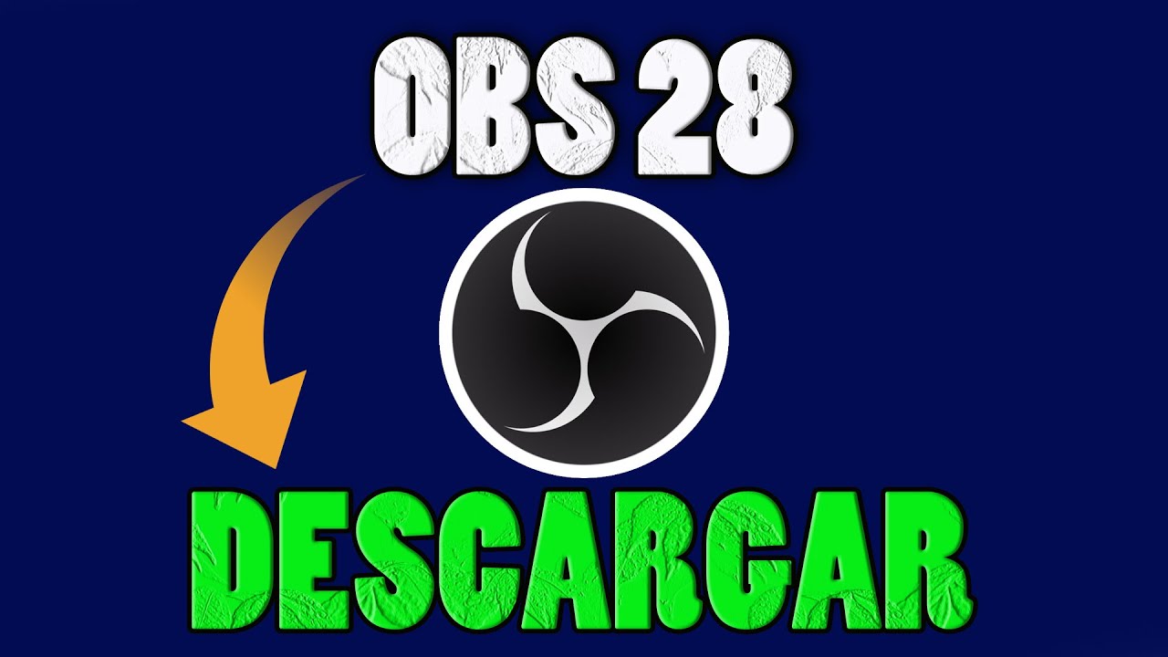 ACTUALIZAR OBS 28 versión 2022 SIN ERRORES! - YouTube