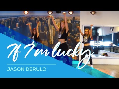 If I'm lucky - Jason Derulo - Easy Fitness Dance Choreography - Baile - Coreografia