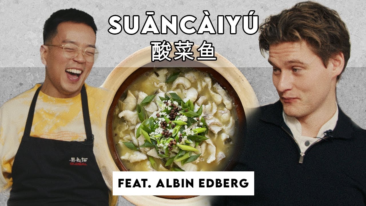 Sichuanesisk surkålsfisk 酸菜鱼 med Albin Edberg - YouTube