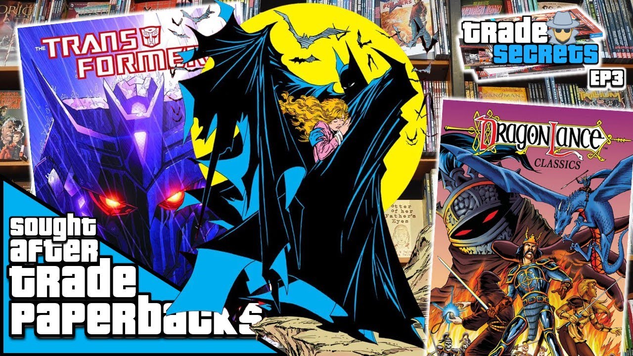 Sought after TPB's & Comic Hardcovers to Hunt | Trade Secrets Ep3 - YouTube
