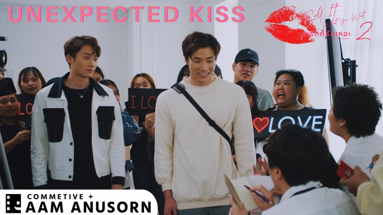 UNEXPECTED KISSES ARE THE BEST | Have you had one? | Call It What You ...