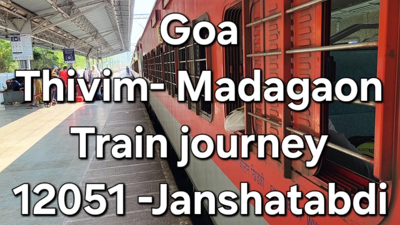 Thivim To Madgaon :12051 Csmt - Madgaon Jan Shatabdi #viral #trending # ...