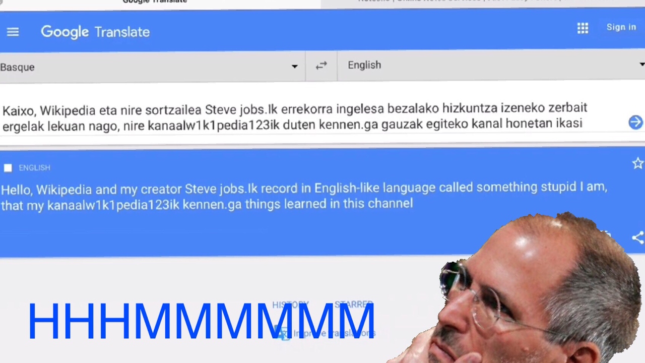 GOOGLE TRANSLATE IS STUPID - YouTube