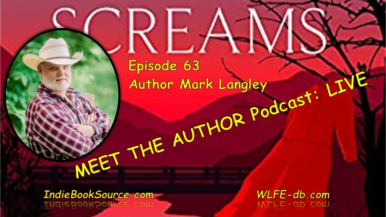 MEET THE AUTHOR Podcast: LIVE - Episode 63 - MARK LANGLEY - YouTube