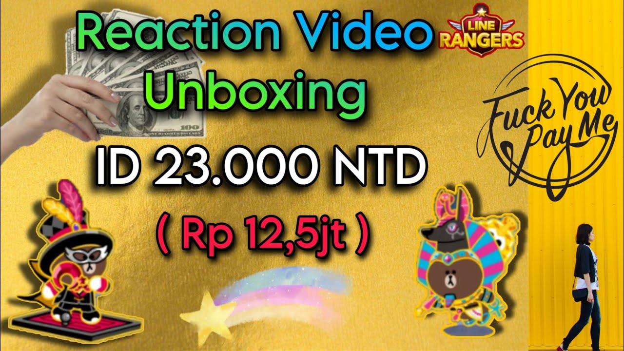 Unboxing ID 23.000 NTD !! Rp 12,5jt !! Line Rangers !! - YouTube