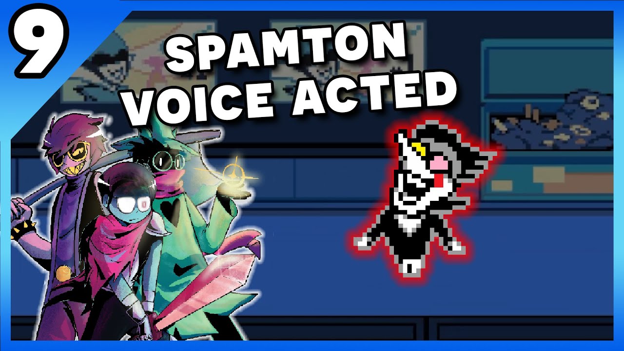 Deltarune with a Voice Actor Part 9 - Spamton Appears! - YouTube