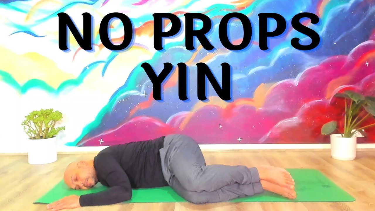 1 Hour Yin Yoga Without Props Full Body Yin Yoga Practice 60 Minute