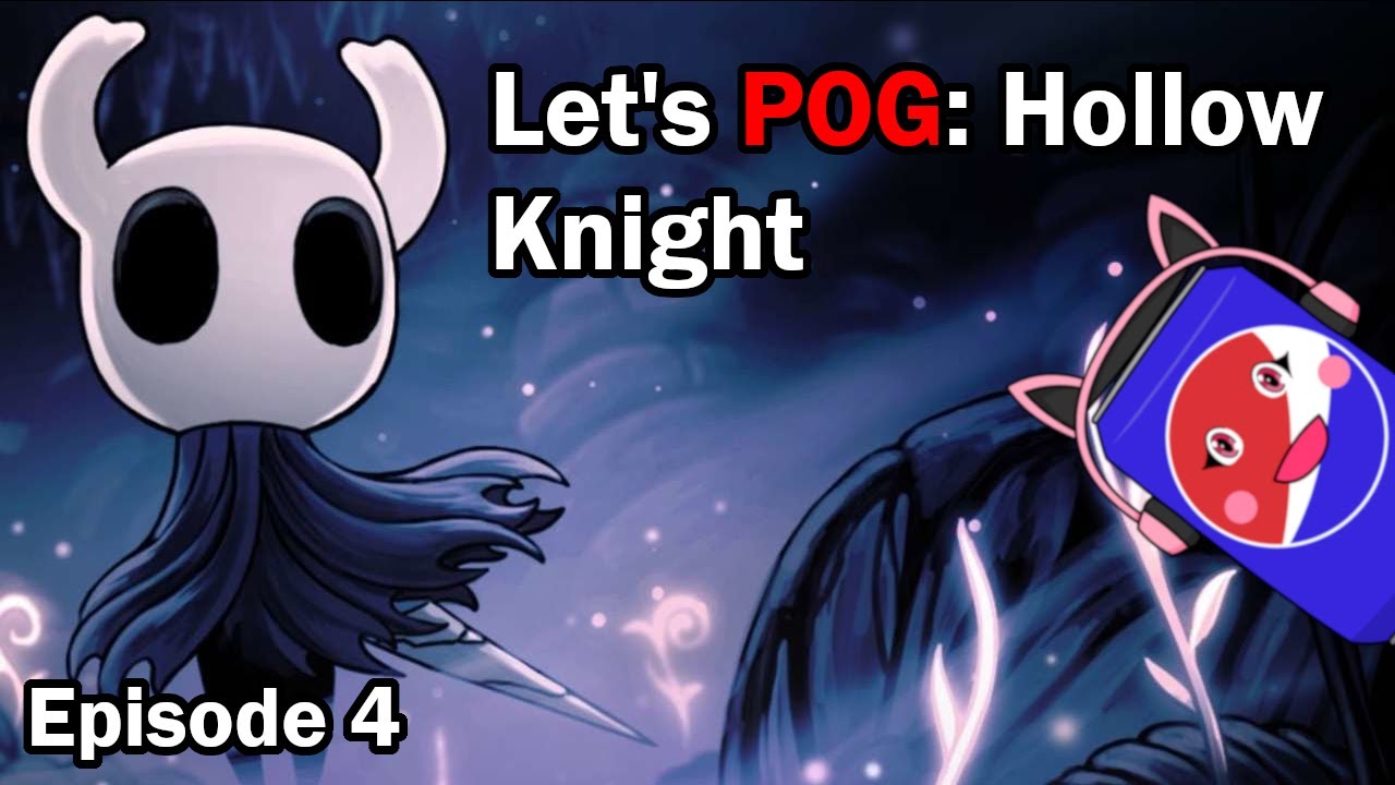 Hollow Knight Let's POG Episode 4 - Greenpath and a Question of Pickles ...