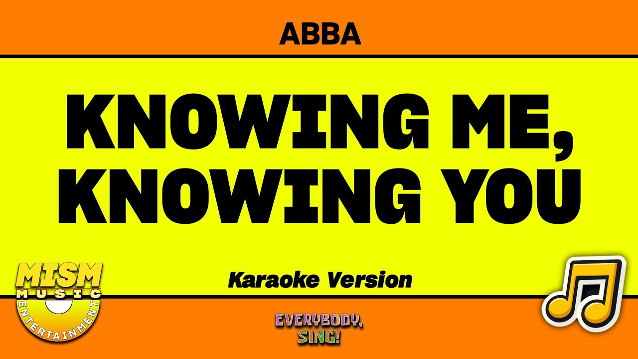 ABBA - Knowing Me, Knowing You (Karaoke Version) - YouTube