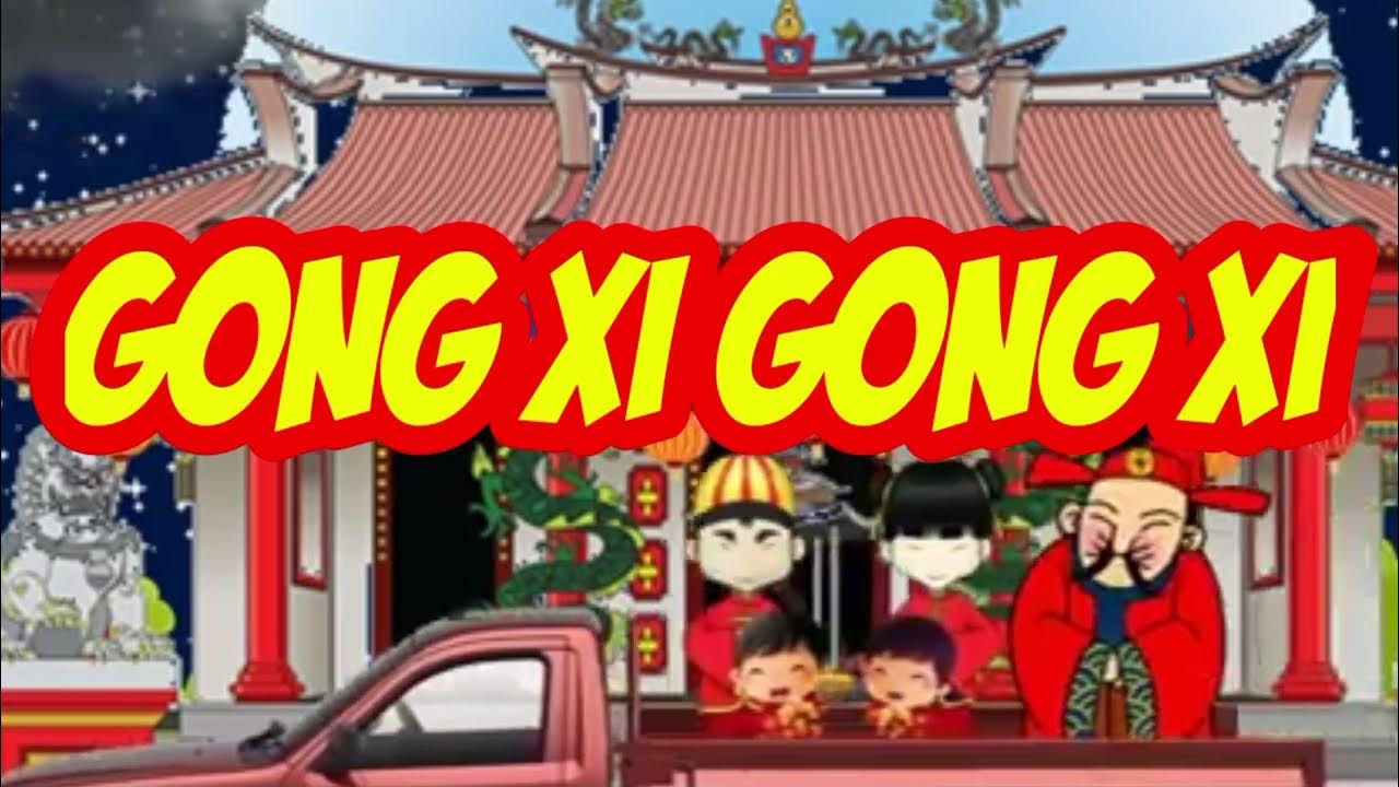 GONG XI GONG XI II CHINESE NEW YEAR SONG II LAGU IMLEK 2025 II Karaoke ...