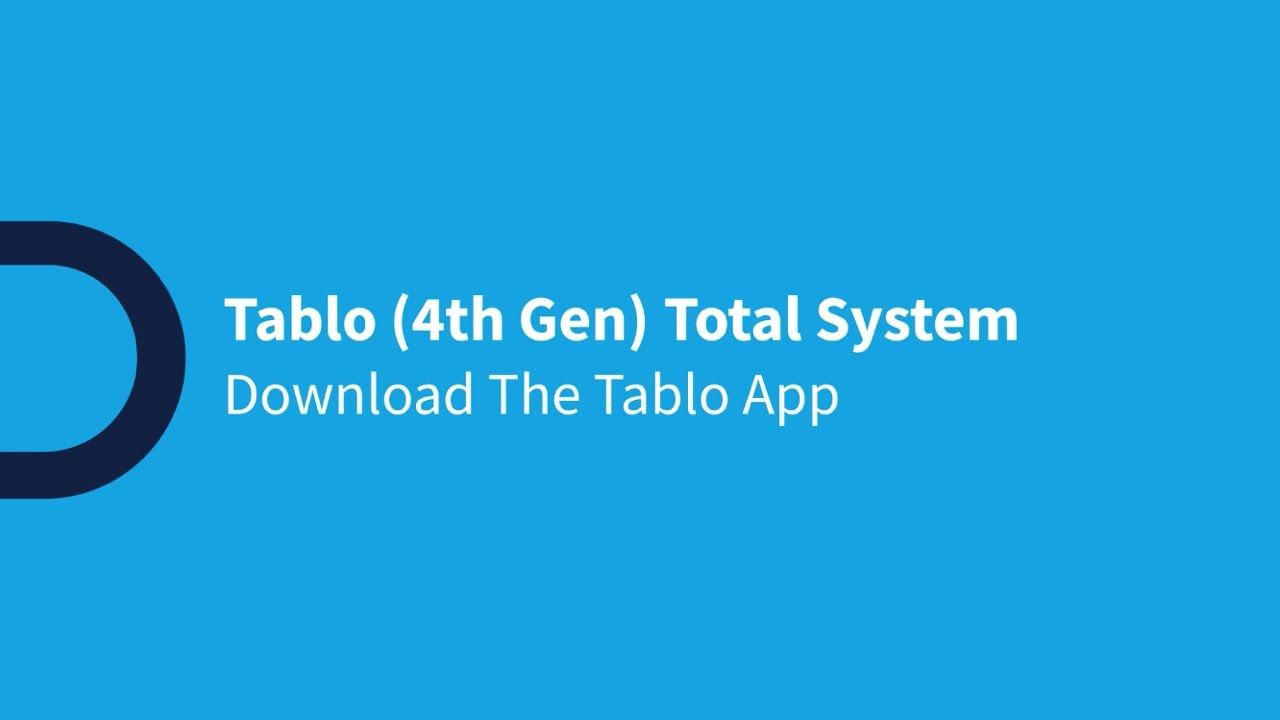 Tablo 4th Gen Total System - Module 2 - Downloading the Tablo App and ...