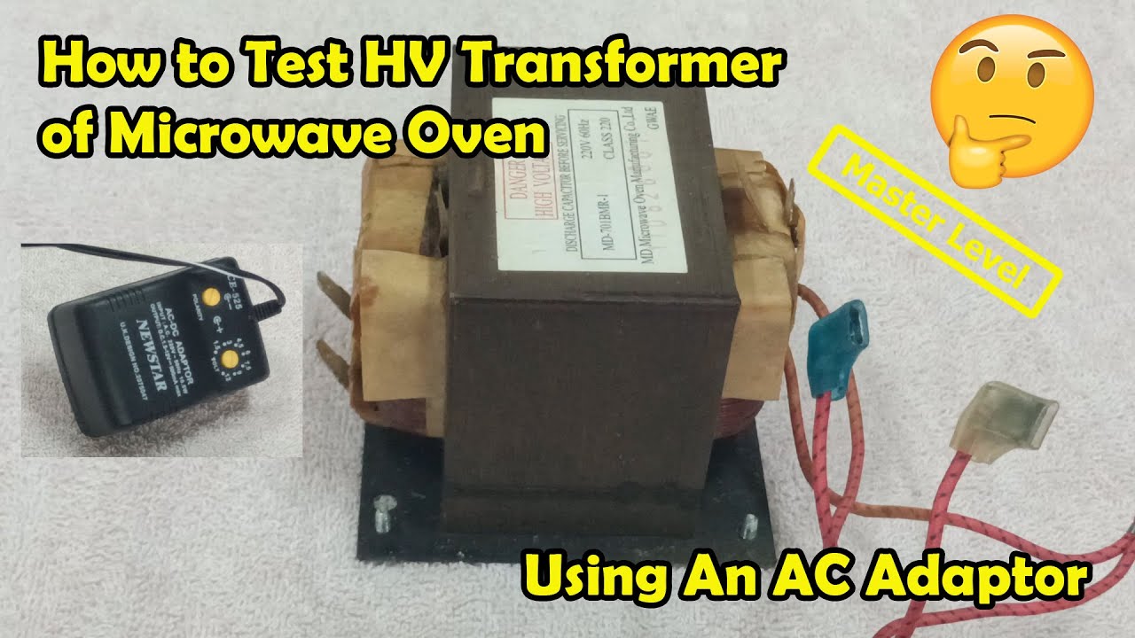 How To Test High Voltage Transformer Of Microwave Oven YouTube how-to-test-high-voltage-transformer-of-microwave-oven-youtube