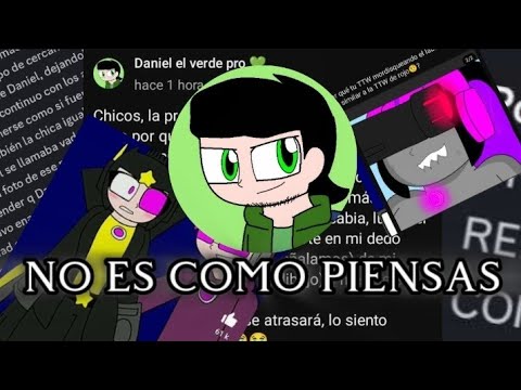 DANIEL VERDE PRO NECESITA CAMBIAR - YouTube